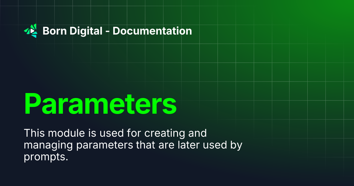 Parameters | Born Digital - Documentation