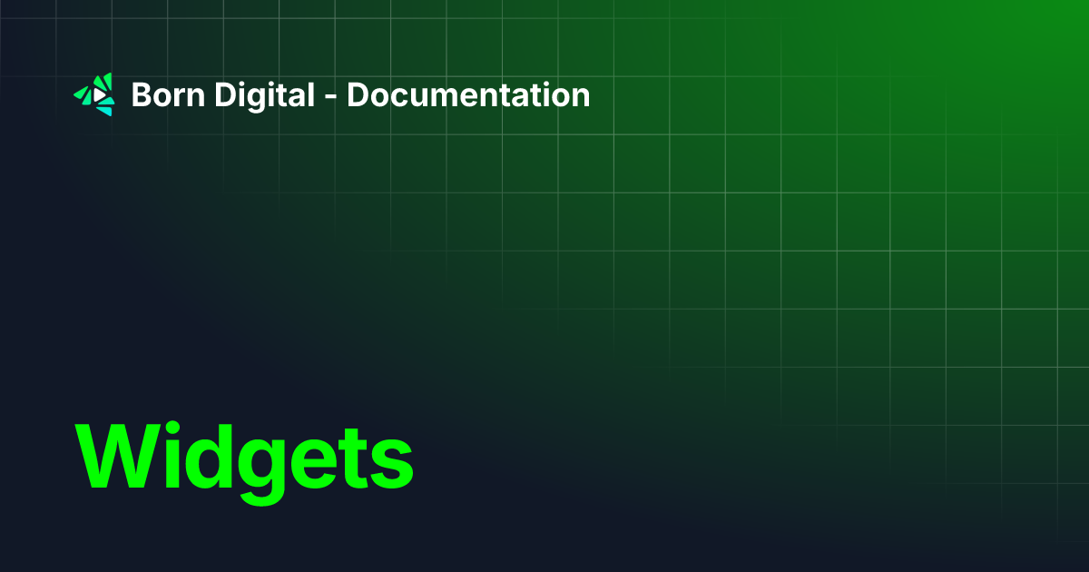 Widgets | Born Digital - Documentation