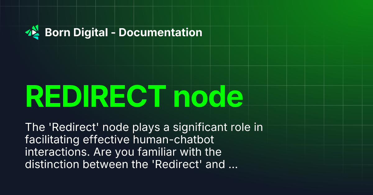 REDIRECT node | Born Digital - Documentation