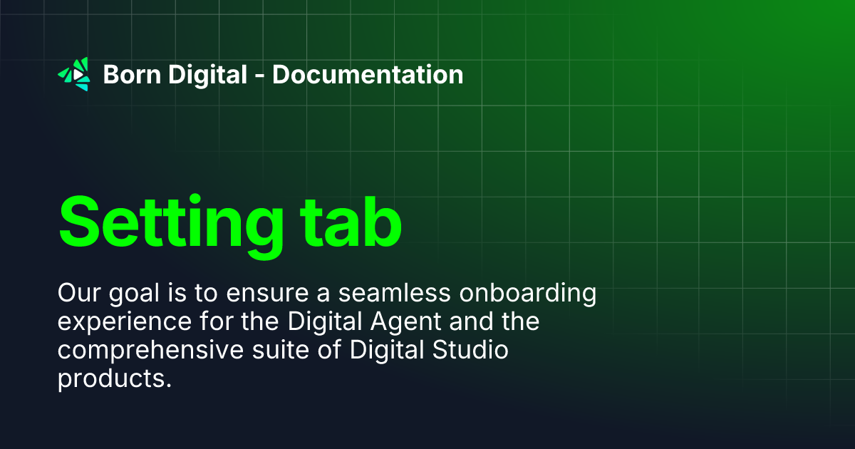 Setting tab | Born Digital - Documentation